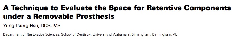 評估活動假牙下retentive component space的快速方法—Hsu(2016) | yehc